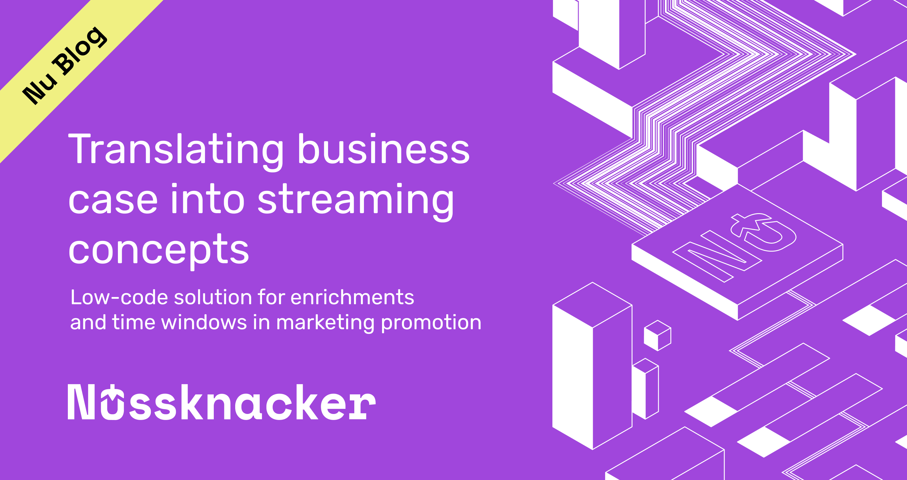 Translating business case into streaming concepts - Nussknacker