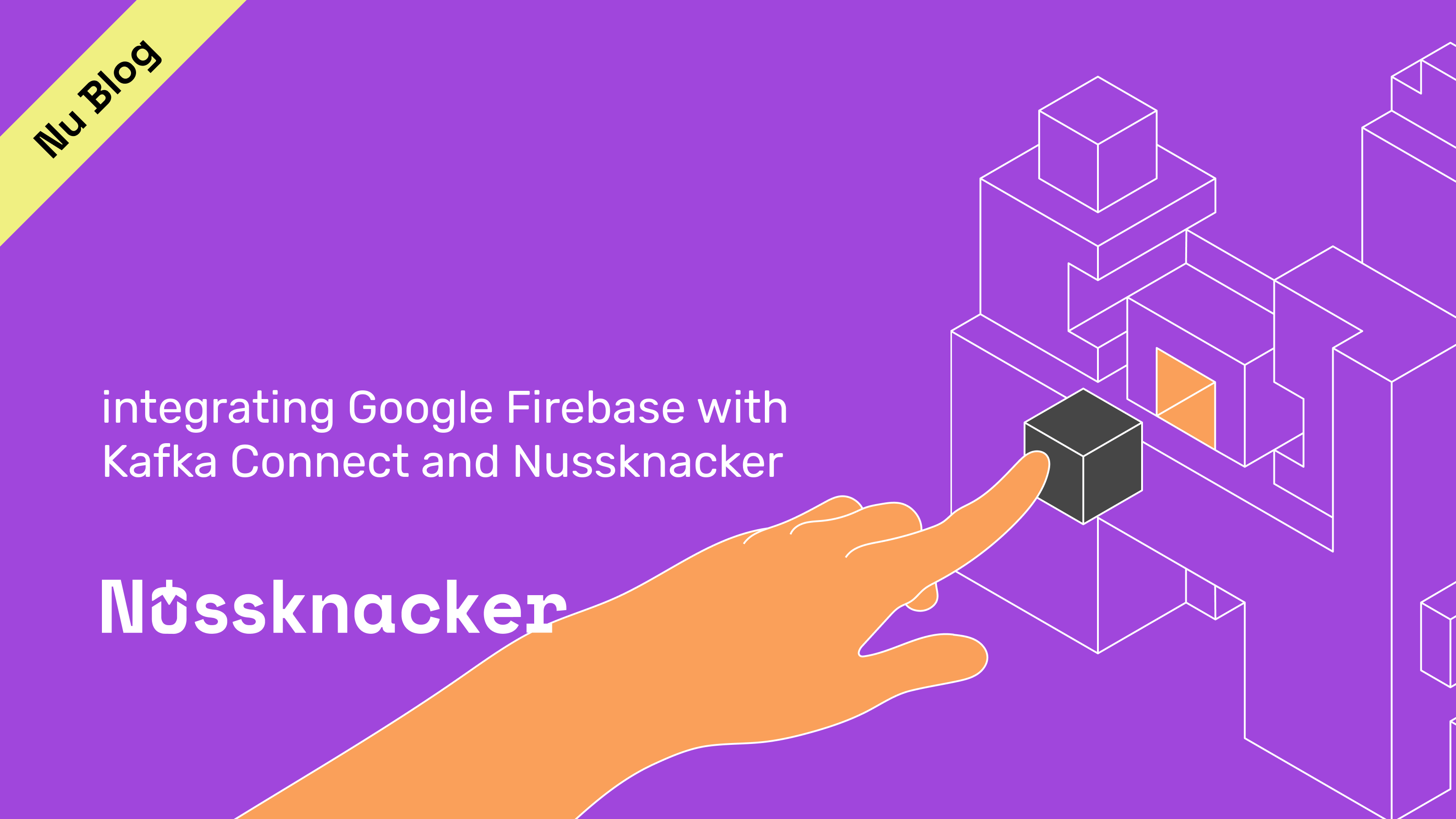 Introduction to integrating Google Firebase with Kafka Connect and Nussknacker - Nussknacker